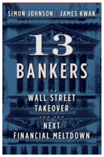 Book Review: 13 Bankers by Simon Johnson & James Kwak - BM Research